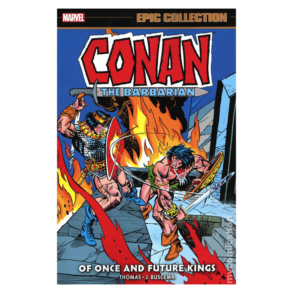 Conan The Barbarian: Epic Collection Vol. 5 - Of Once And Future Kings ...