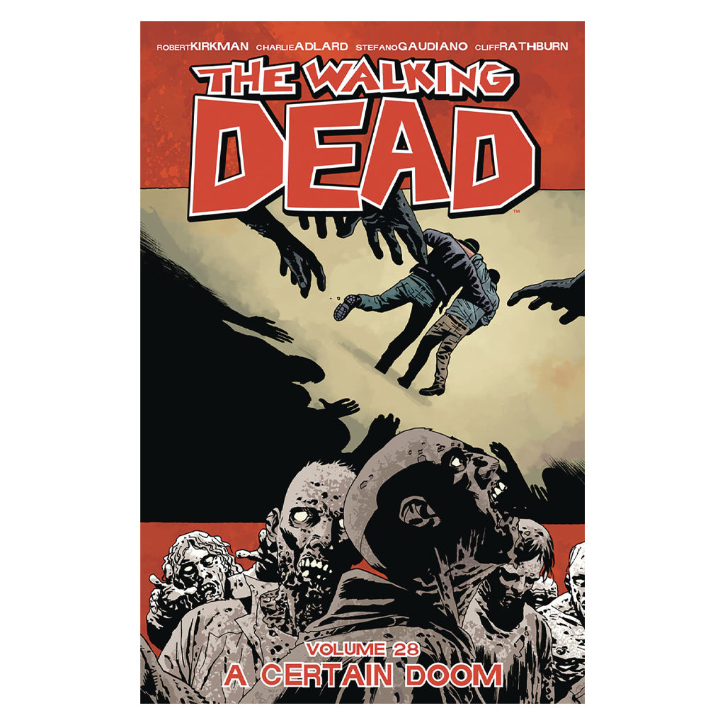 The Walking Dead Vol. 28 - A Certain Doom - Comic Book Factory